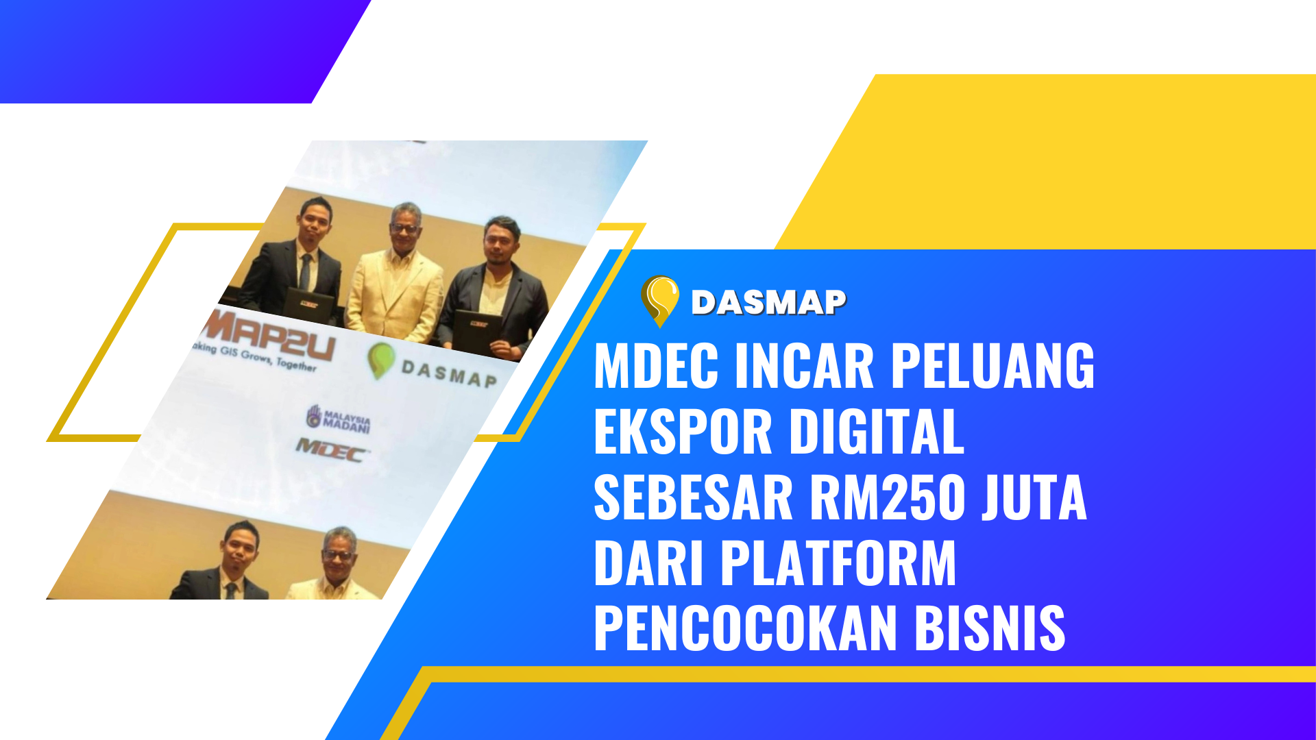 Mdec Eyes Rm250 Mln In Digital Export Opportunities From Business ...